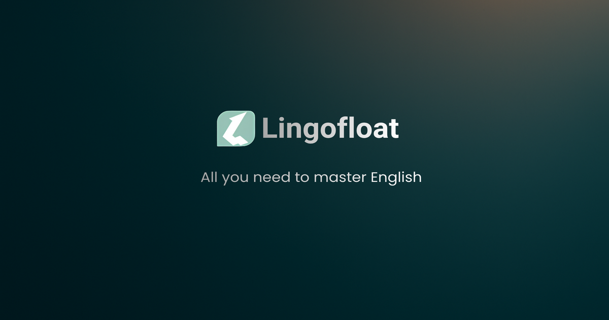 LingoFloat — AI English learning system for native-like fluency